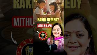 Rakhi remedy for Mithun Rashi! Gemini | AI-eye